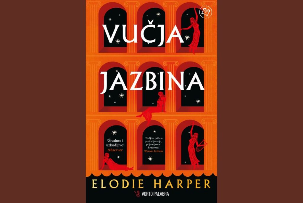 Elodie Harper: Vučja jazbina - SVIJET KULTURE