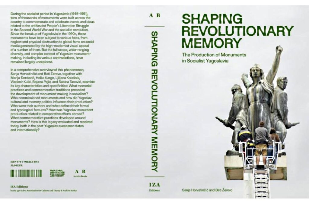 „Shaping Revolutionary Memory: The Production of Monuments in Socialist ...