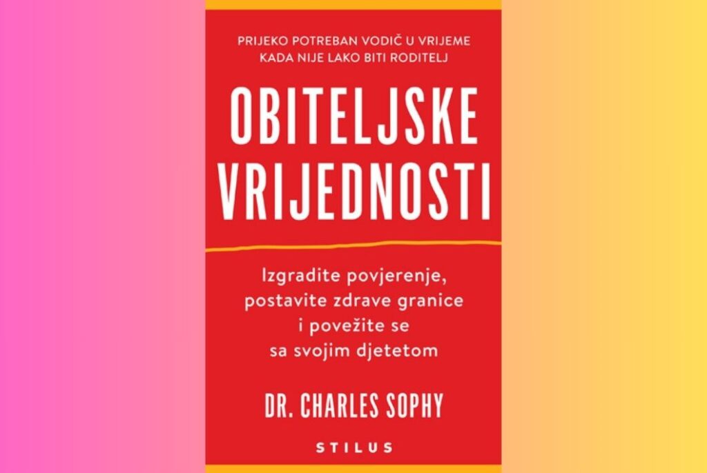 Charles Sophy: Obiteljske vrijednosti - SVIJET KULTURE